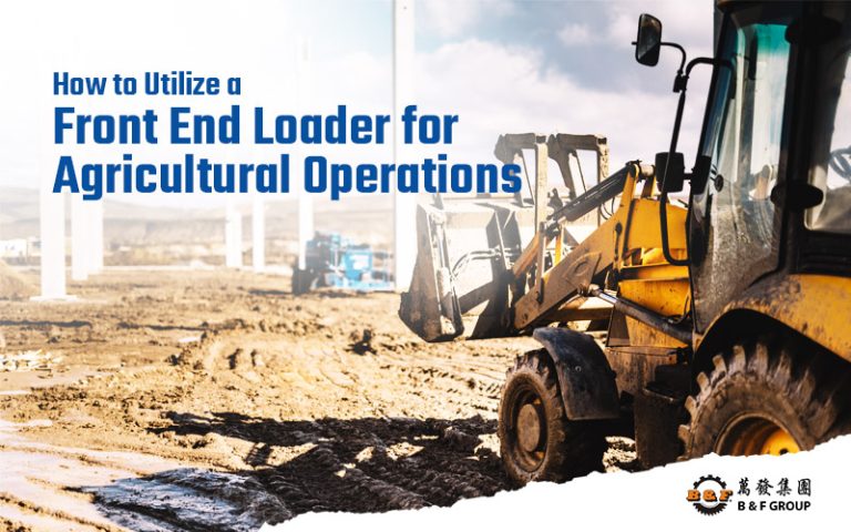 The Front End Loader Maintenance Checklist | B&F Group