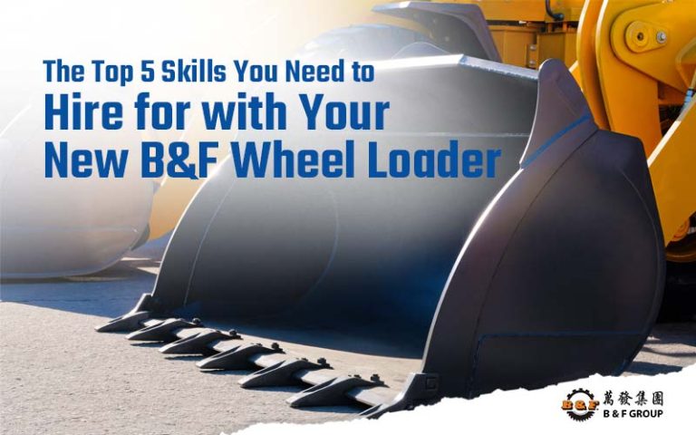 Tips for Mastering Wheel Loader Controls for a Smooth Operation - B&F