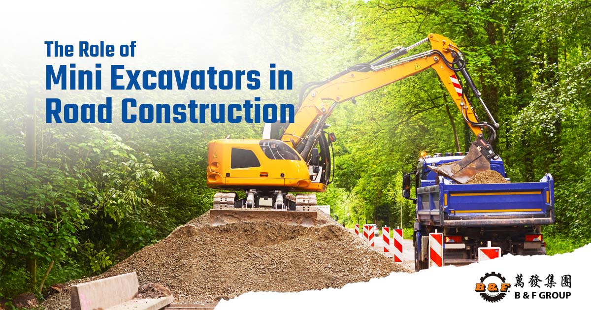 The Role of Mini Excavators in Road Construction
