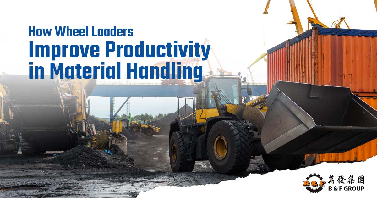 How Wheel Loaders Improve Productivity in Material Handling